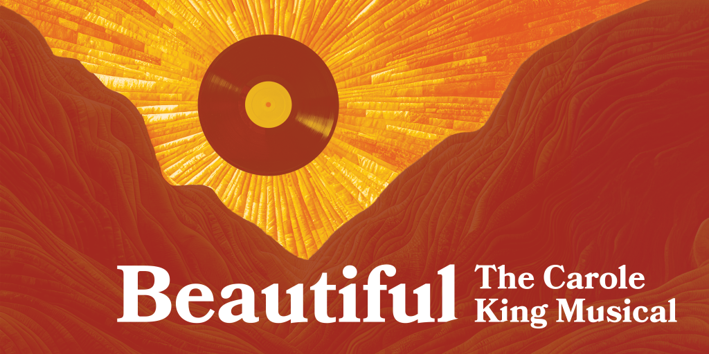 PTC’S ‘BEAUTIFUL’ IS NOT YOUR AVERAGE JUKEBOX MUSICAL (REVIEW) – Rachel ...